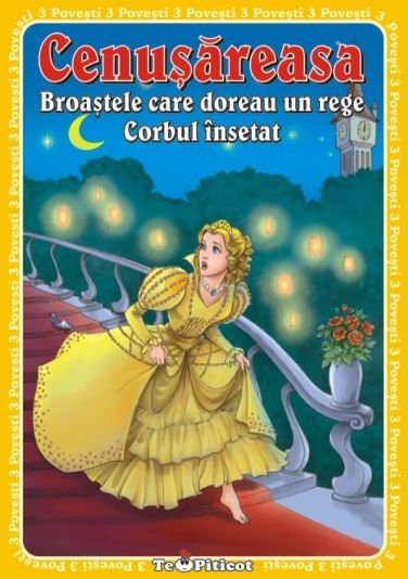 Povesti: Casuta din oala. Coliba iepurasului. Povestea puisorului ...