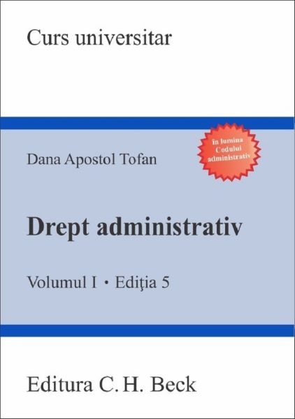 Drept administrativ Vol.1 Ed.5 - Dana Apostol Tofan PDF | Carte PDF - Citești instant